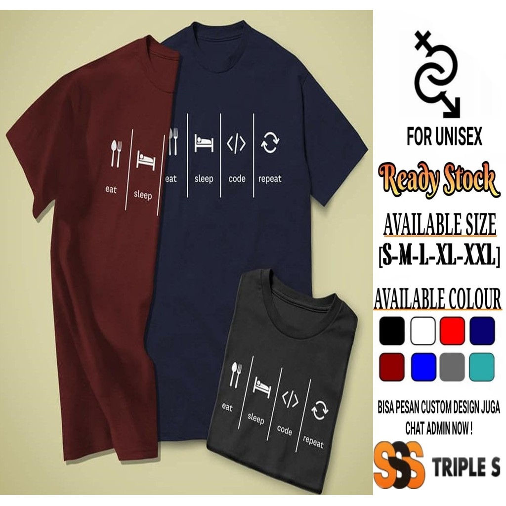 Jual KAOS PROGRAMMER EAT SLEEP CODE REPEAT KAOS PROFESI PROGRAMMER | Shopee Indonesia