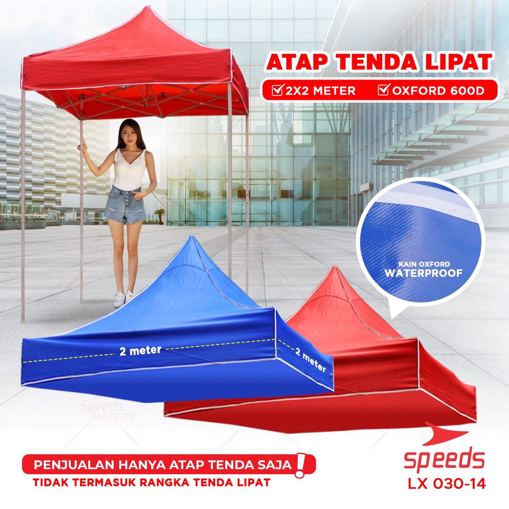 Jual SPEEDS Tutup Tenda Terpal 2x2m Tenda Lipat Waterproof Tenda Bazar ...