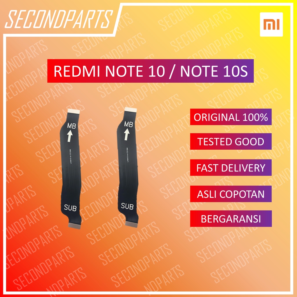 Jual FLEXIBLE MAINBOARD MAIN BOARD REDMI NOTE 10 / NOTE 10S ORIGINAL ...