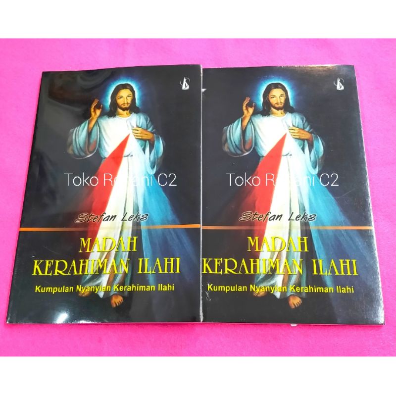 Jual Buku Madah Kerahiman Ilahi (Kumpulan Nyanyian Kerahiman Ilahi ...