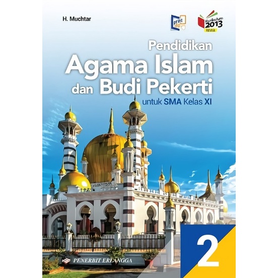 Jual Buku Pend. Agama Islam & Budi Pekerti (WAJIB) SMA Kelas 10 11 12 H. MUCHTAR K13N ERLANGGA ...