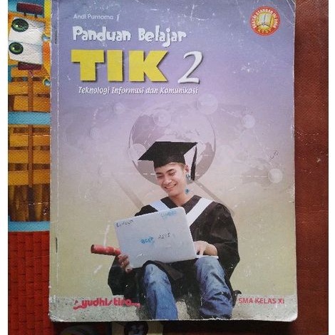 Jual BUKU PANDUAN BELAJAR TIK/TEKNOLOGI INFORMASI DAN KOMUNIKASI KELAS 2-11-XI SMA | Shopee ...