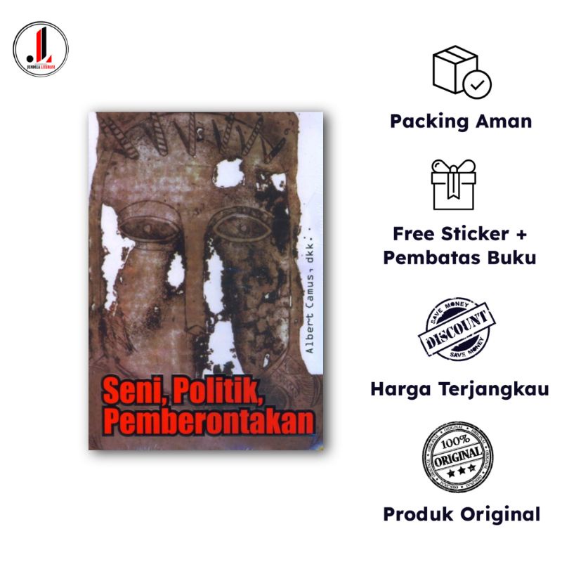Jual Original - Seni, Politik, Pemberontakan - Albert Camus dkk ...