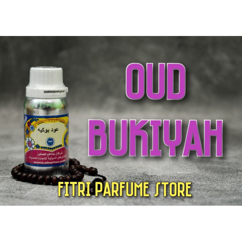 Jual Bibit parfum ARAB ORIGINAL OUD BUKIYAH 100ml (ORIGINAL SHURFAN) | Shopee Indonesia