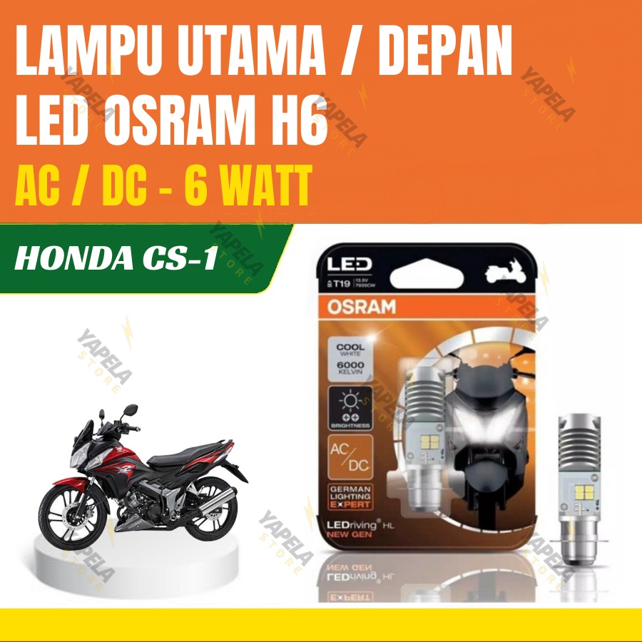 Jual Lampu Depan LED Honda CS-1 OSRAM ORIGINAL H6-T19 | Shopee Indonesia