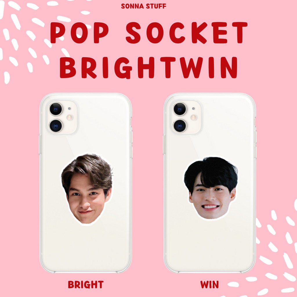 Jual POP SOCKET BRIGHTWIN | GRIPTOK BRIGHTWIN BRIGHT VACHIRAWIT WIN METAWIN FANKIT 2GETHER ...