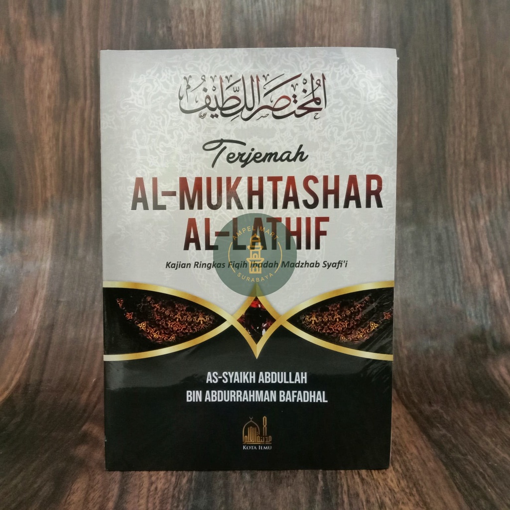 Jual TERJ. AL MUKHTASAR AL LATHIF Kajian Ringkas Fiqih Ibadah Madzhab ...