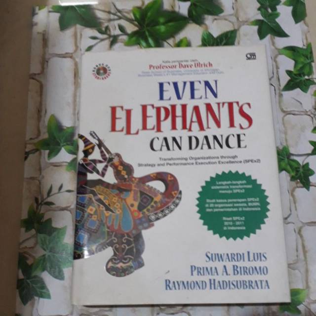 Jual BUKU 100% ORIGINAL EVEN ELEPHANTS CAN DANCE | Shopee Indonesia