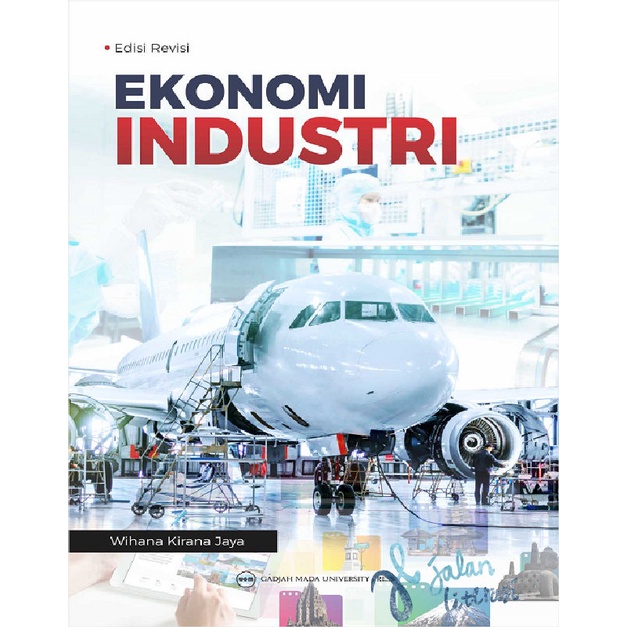 Jual Ekonomi Industri Edisi Revisi - Wihana Kirana Jaya - Ekonomi dan Bisnis | Shopee Indonesia