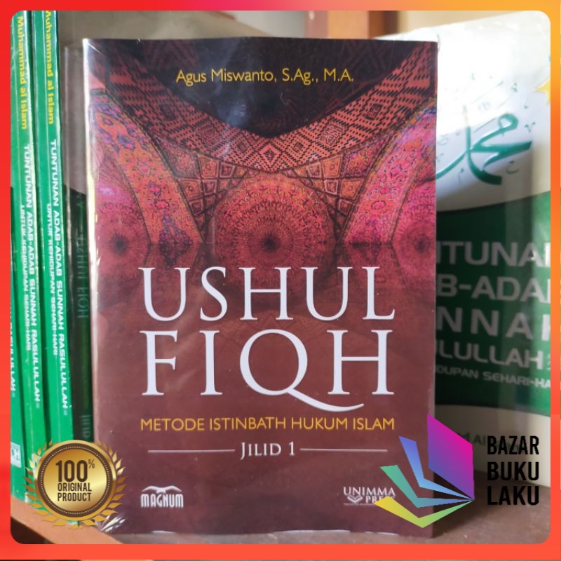 Jual BUKU ORIGINAL Ushul Fiqh Metode Istinbath Hukum Islam Jilid 1 AGUS MISWANTO | Shopee Indonesia