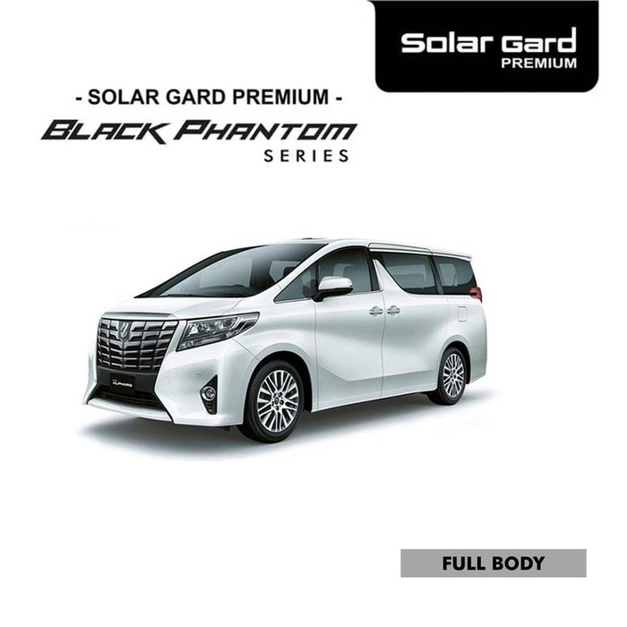 Jual Kaca Film Solar Gard Premium Black Phantom Alphard Paket Full Body ...