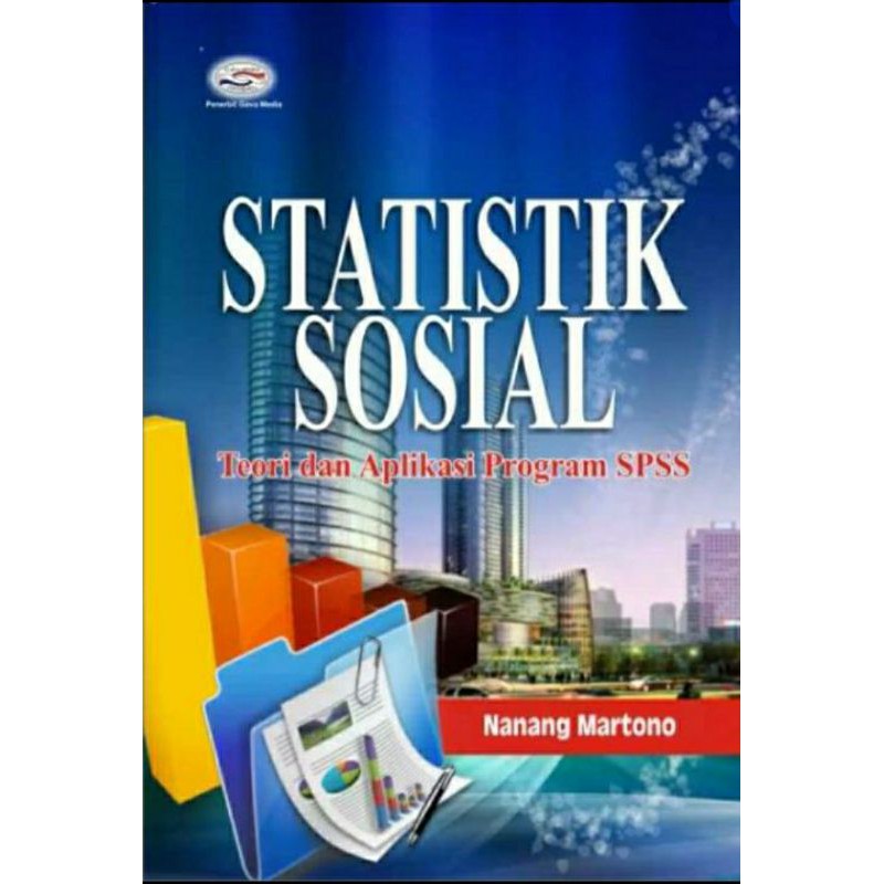 Jual Statistik Sosial (Teori dan Aplikasi Program SPSS) | Shopee Indonesia