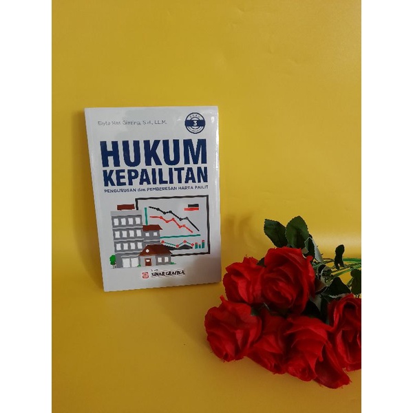 Jual BUKU HUKUM KEPAILITAN BUKU 3 PENGURUSAN DAN PEMBERESAN HARTA PAILIT | Shopee Indonesia