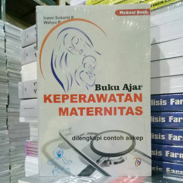 Jual BUKU AJAR KEPERAWATAN MATERNITAS DILENGKAPI CONTOH ASKEP. | Shopee Indonesia
