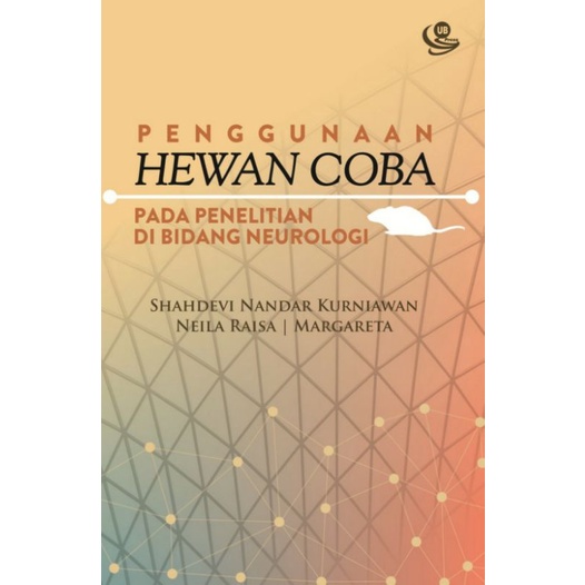 Jual [ Original - UB Press ] Buku Penggunaan Hewan Coba pada Penelitian ...