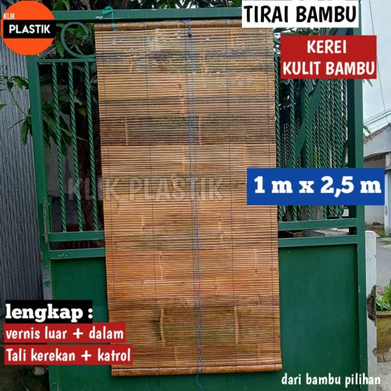 Jual TIRAI KEREI KULIT BAMBU 1M x 2,5M VERNIS KATROL KEREY KREY KRE KREI | Shopee Indonesia