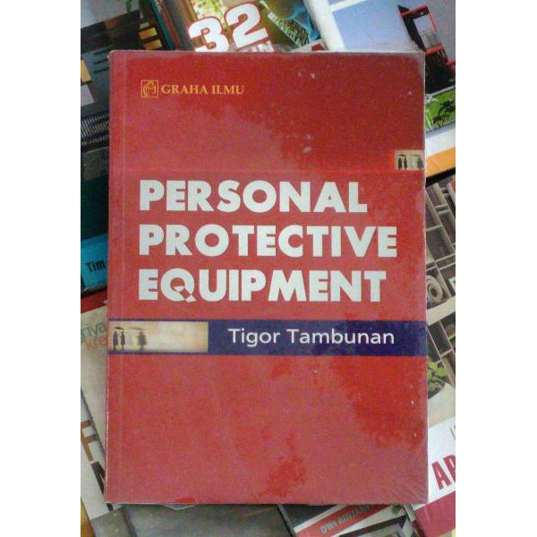 Jual BUKU ORIGINAL PERSONAL PROTECTIVE EQUIPMENT - TIGOR TAMBUNAN ...