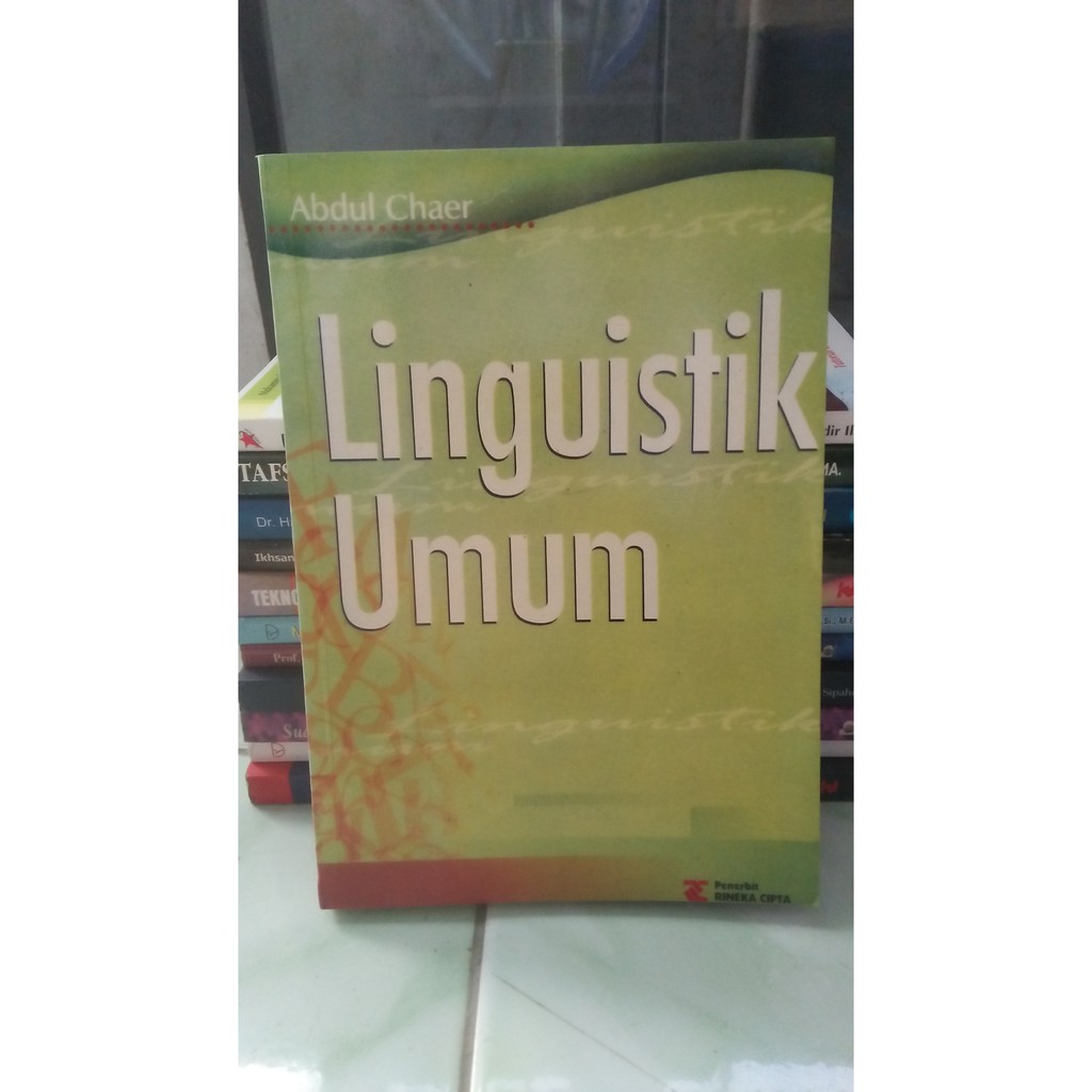 Jual Buku Linguistik Umum oleh abdul chaer. penerbit rineka cipta ...