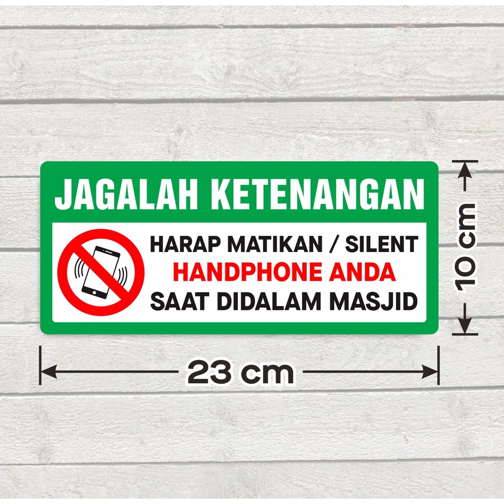 Jual Label Sticker Jagalah Ketenangan Stiker Sign Matikan HP saat ...