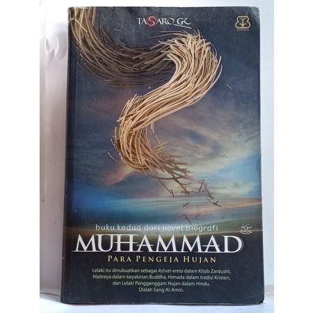 Jual BUKU KEDUA DARI NOVEL BIOGRAFI MUHAMMAD PARA PENGEJA HUJAN TASARO ...