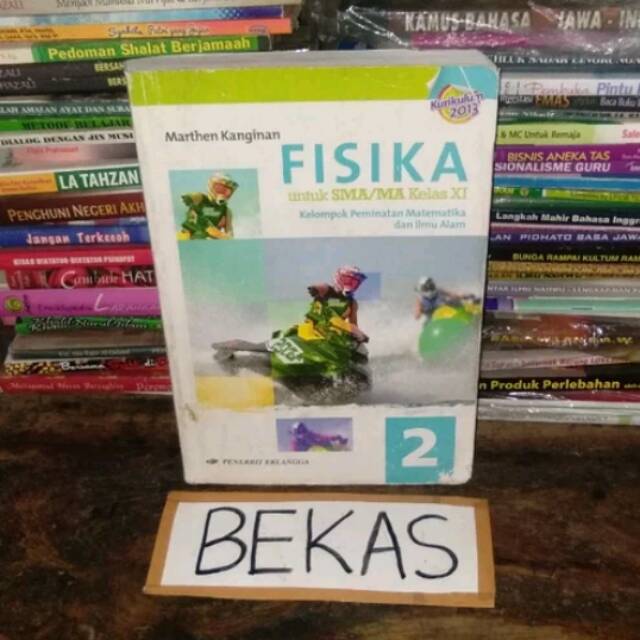 Jual Buku Fisika Peminatan Kelas 11 XI 2 SMA Penerbit Erlangga Kurikulum 2013 Marthen Kanginan ...