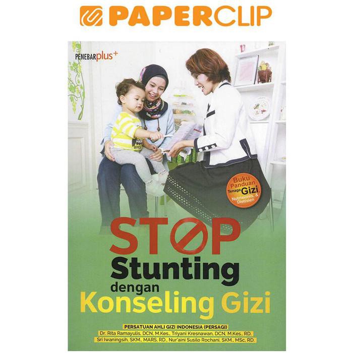 Jual Kesehatan / Gaya Hidup / Stop Stunting Dengan Konseling Gizi ...