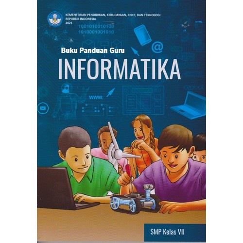 Jual Buku Guru Informatika Kelas 7 Kurikulum Merdeka | Shopee Indonesia