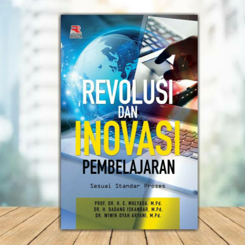 Jual BUKU REVOLUSI DAN INOVASI PEMBELAJARAN E. MULYASA ORIGINAL ROSDA | Shopee Indonesia