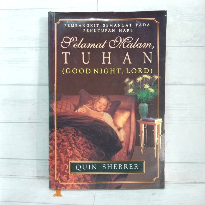 Jual Selamat Malam Tuhan Good Night Lord Quin Sherrer Buku Softcover ...