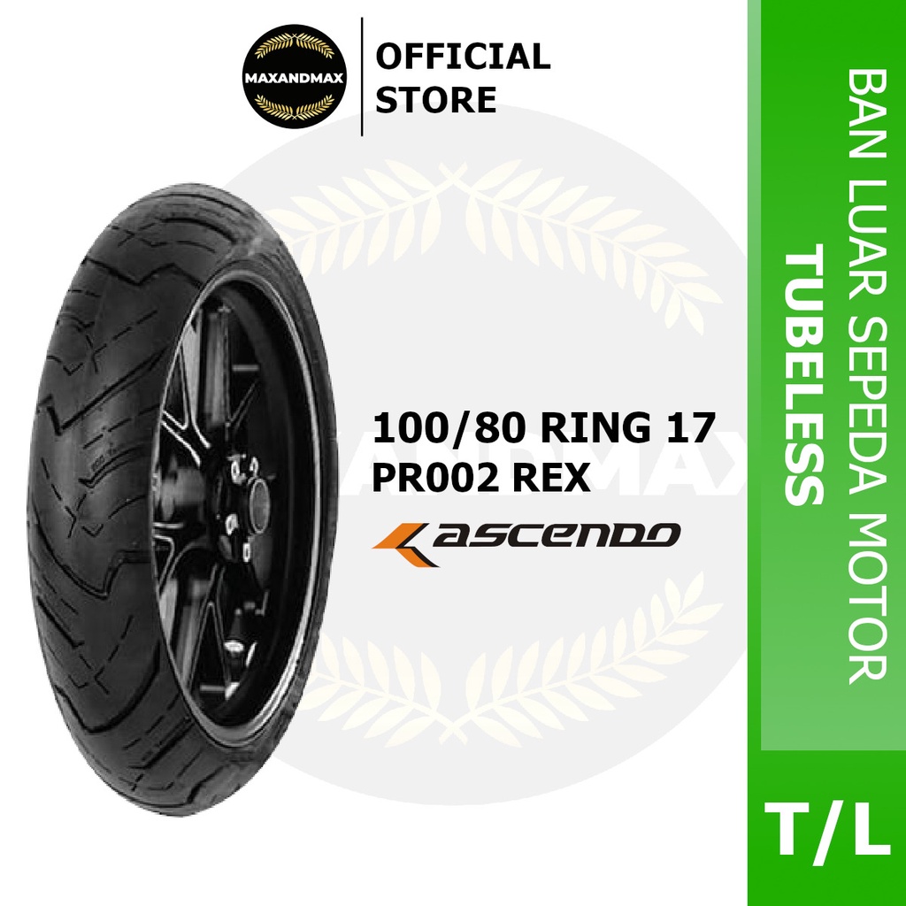 Jual Ban Motor ASCENDO 100/80-17 PR002 REX Tubeless Ring 17 | Shopee Indonesia