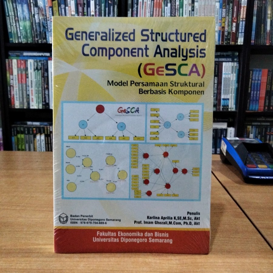 Jual Buku Generalized Structured Component Analysis (GeSCA) Model Persamaan Struktural Berbasis ...