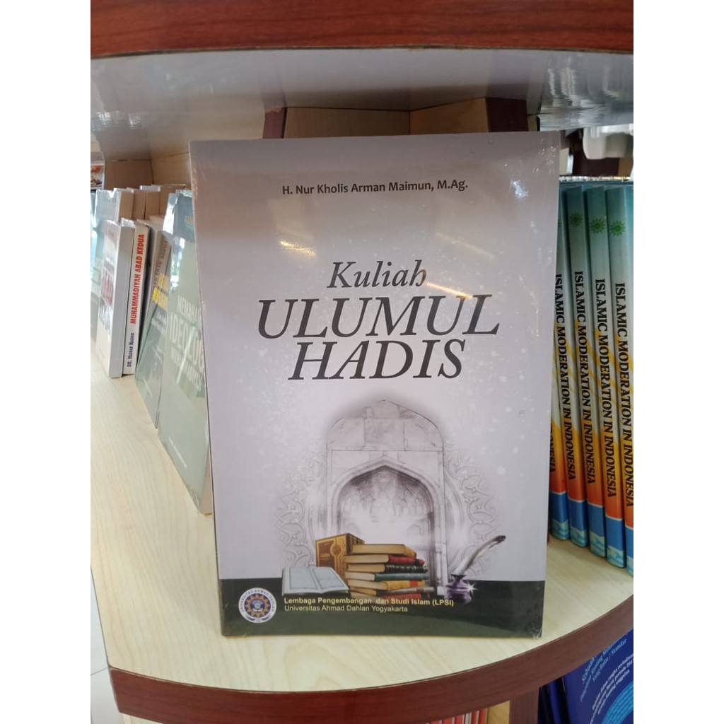 Jual Kuliah Ulumul Hadits / Ulumul Hadis / Ulumul Hadist / Ulumul Quran / Yunahar Ilyas/Buku ...