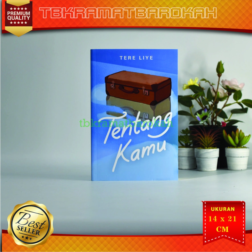 Jual Tentang Kamu (Novel) - Tere Liye - Sabak Grip Nusantara ORIGINAL | Shopee Indonesia