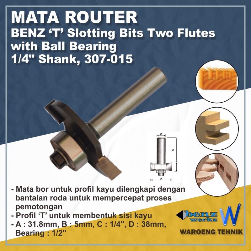 Jual Mata Router Kayu BENZ 307-015 SERIES “T” SLOTTING BITS Two flutes ...