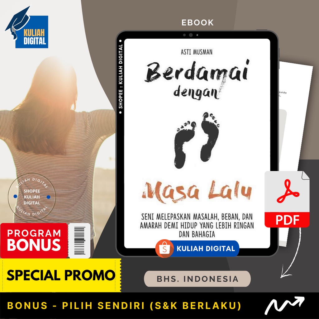 Jual Berdamai dengan Masa Lalu : Seni Melepaskan Masalah, Beban, dan Amarah Demi Hidup yang ...