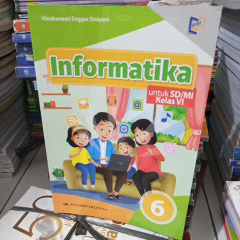 Jual INFORMATIKA untuk sd kelas 6 erlangga k13 edisi revisi | Shopee ...