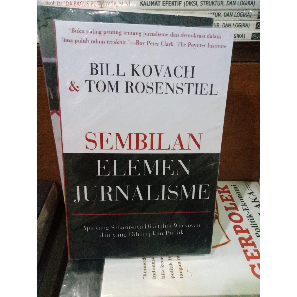 Jual Jual buku Sembilan Elemen Jurnalisme. .Bill Kovach. | Shopee Indonesia
