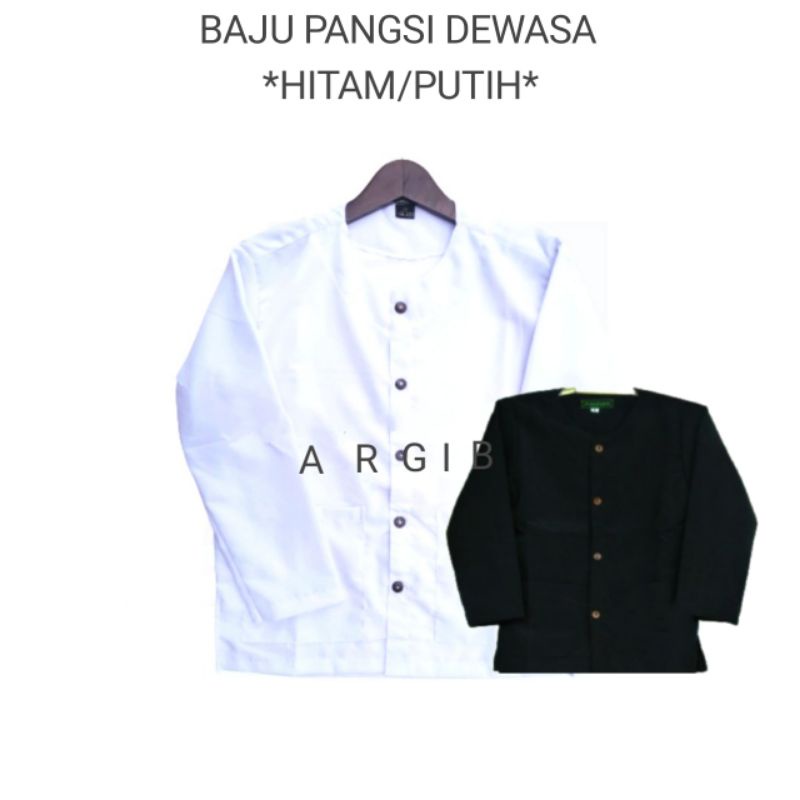 Jual BAJU PANGSI PRIA DEWASA TELARIN DAN TERMURAH/ATASAN BAJU PANGSI ...
