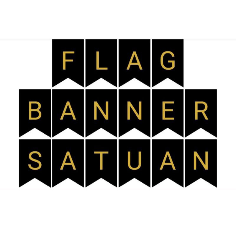 Jual flag Banner huruf satuan dekorasi lamaran aqiqah tunangan ulang ...