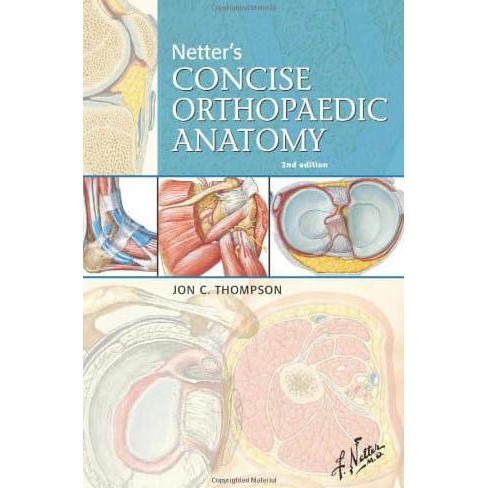 Jual Buku Kedokteran Netter Concise Orthopedic Anatomy | Shopee Indonesia
