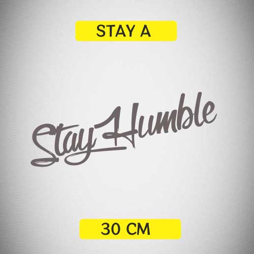 Jual Stiker Stay Humble / Sticker Mobil Stay Humble / Stiker Viral Stay ...