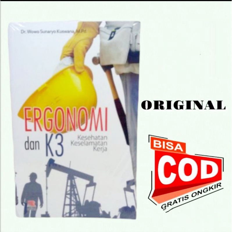 Jual BUKU ERGONOMI DAN K3 KESEHATAN KESELAMATAN KERJA | Shopee Indonesia