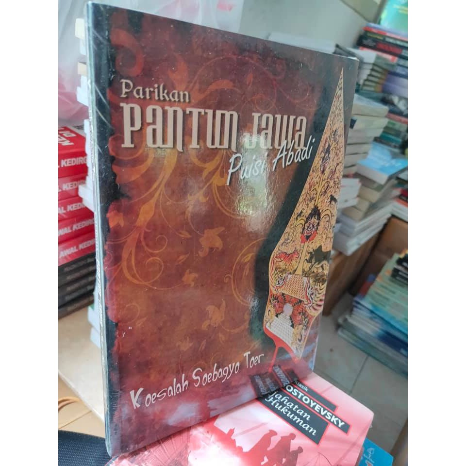 Jual Parikan Pantun Jawa: Puisi Abadi Penulis: Koesalah Soebagyo Toer ...