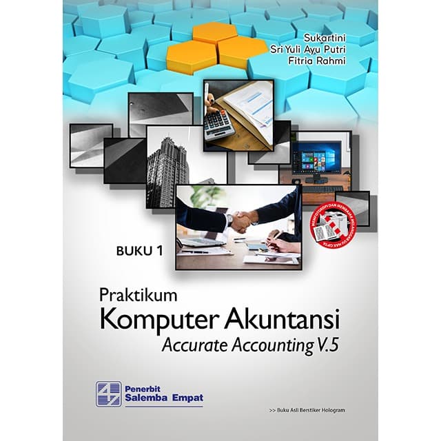 Jual ORI Praktikum Komputer Akuntansi dengan Accurate Acc V.5 [Buku 1 ...