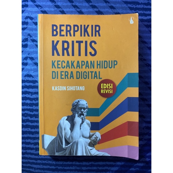 Jual Buku Berpikir Kritis Kecakapan Hidup Di Era Digital Edisi Revisi ...