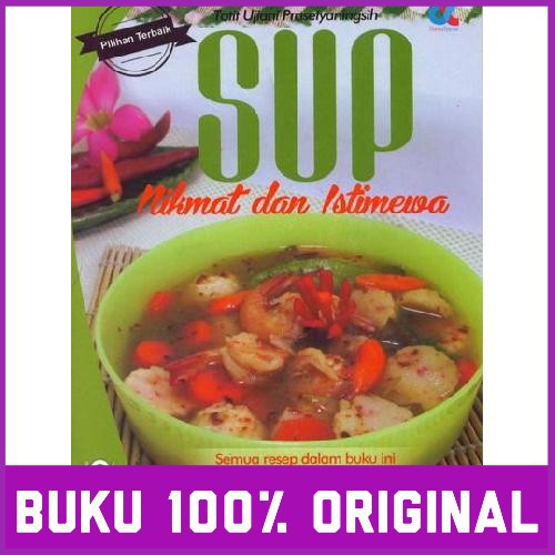 Jual Ori Duni Sup Nikmat Dan Istimewa Full Color Full Picture Buku ...