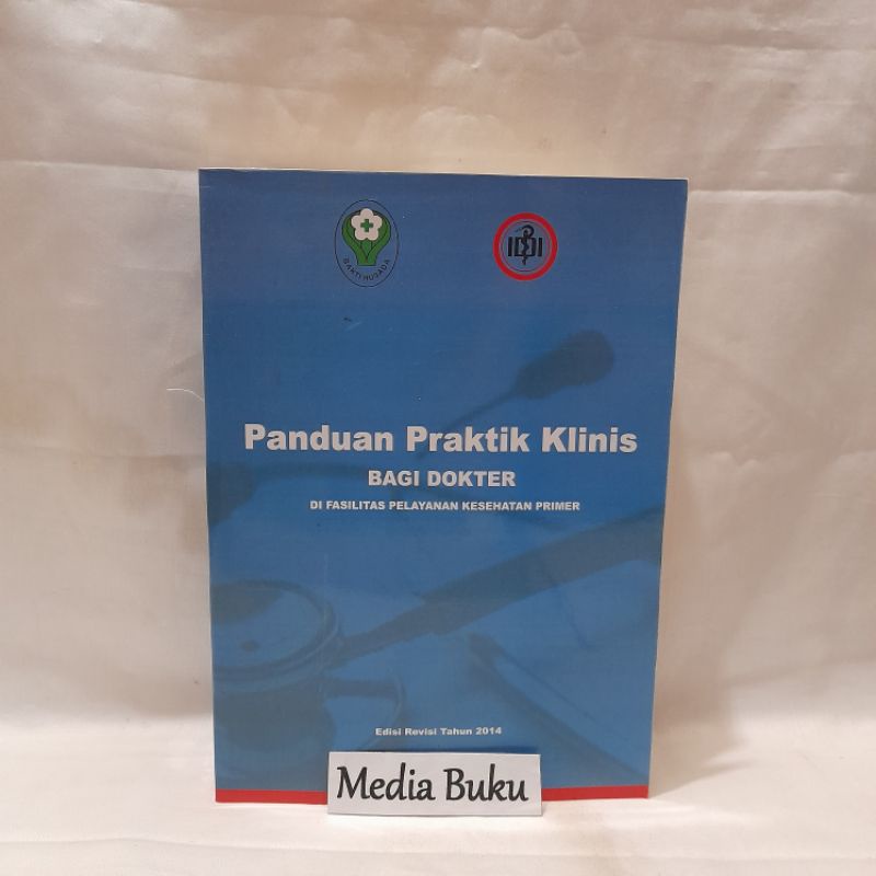 Jual PANDUAN PRAKTIK KLINIS BAGI DOKTER | Shopee Indonesia Jual PANDUAN PRAKTIK KLINIS BAGI DOKTER | Shopee Indonesia