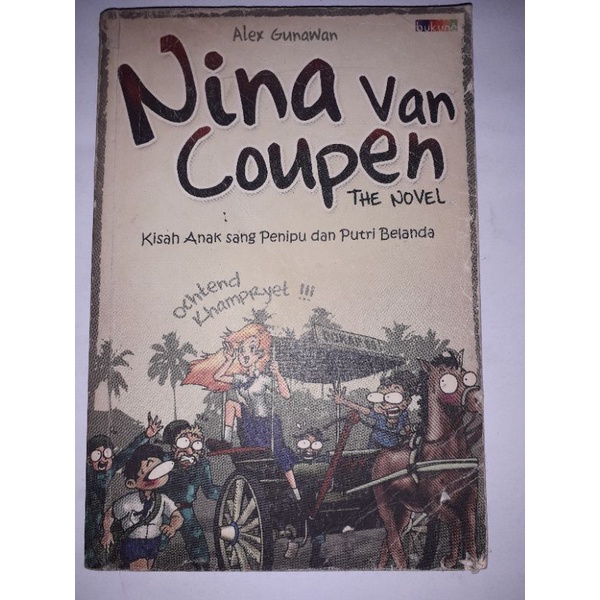 Jual Nina Van Coupen The Novel - Kisah Anak Sang Penipu dan Putri ...
