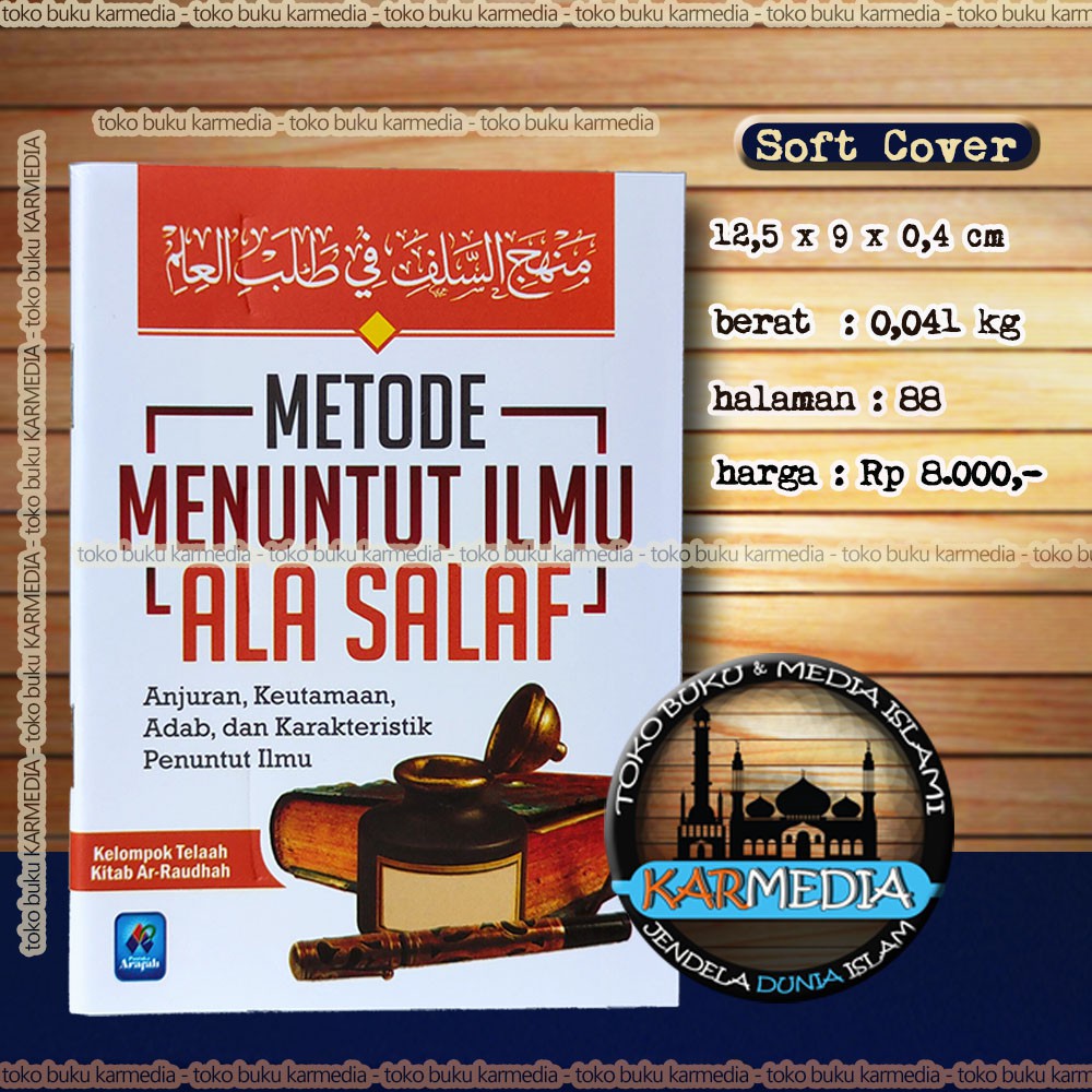 Jual Metode Menuntut Ilmu Ala Salaf - Pustaka Arafah - Karmedia | Shopee Indonesia