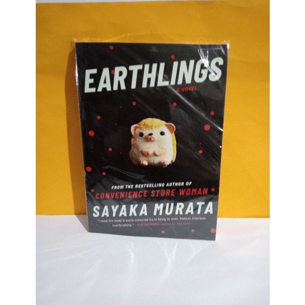 Jual Buku Baru Earthlings - Sayaka Murata | Shopee Indonesia